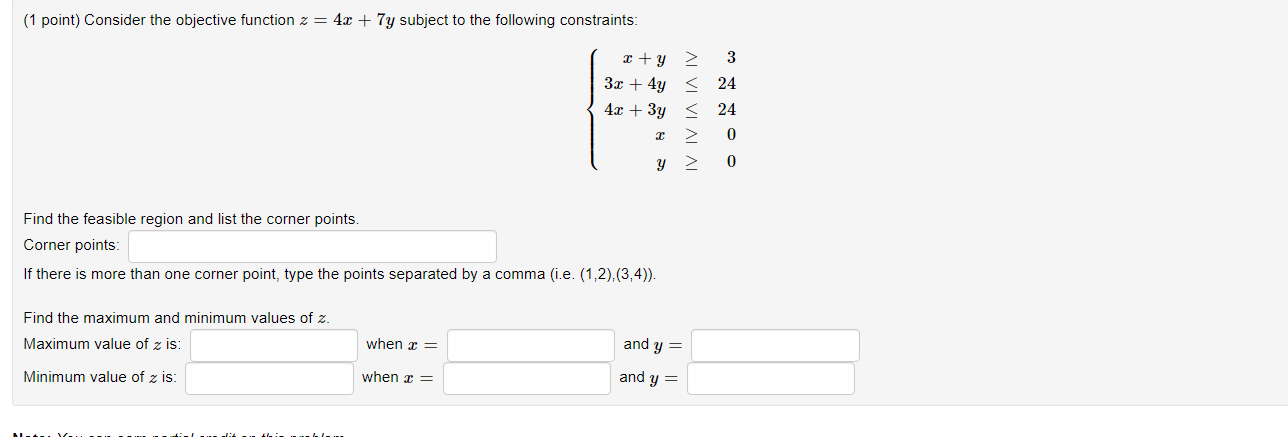 Solved 1 Point Consider The Objective Function Z 4x 7y