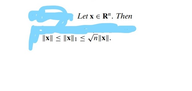 Solved Let x∈Rn. Then ∥x∥≤∥x∥1≤n∥x∥. | Chegg.com