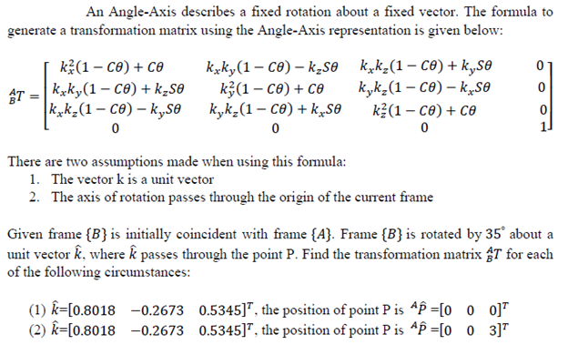 Solved An Angle-Axis describes a fixed rotation about a | Chegg.com