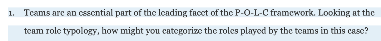 Solved 1. Teams are an essential part of the leading facet | Chegg.com