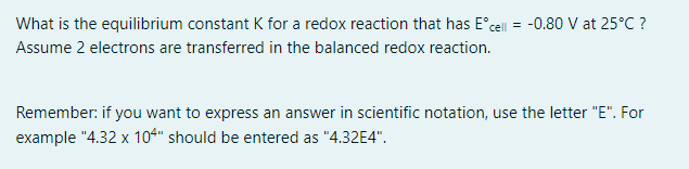 Solved What is the equilibrium constant K for a redox | Chegg.com