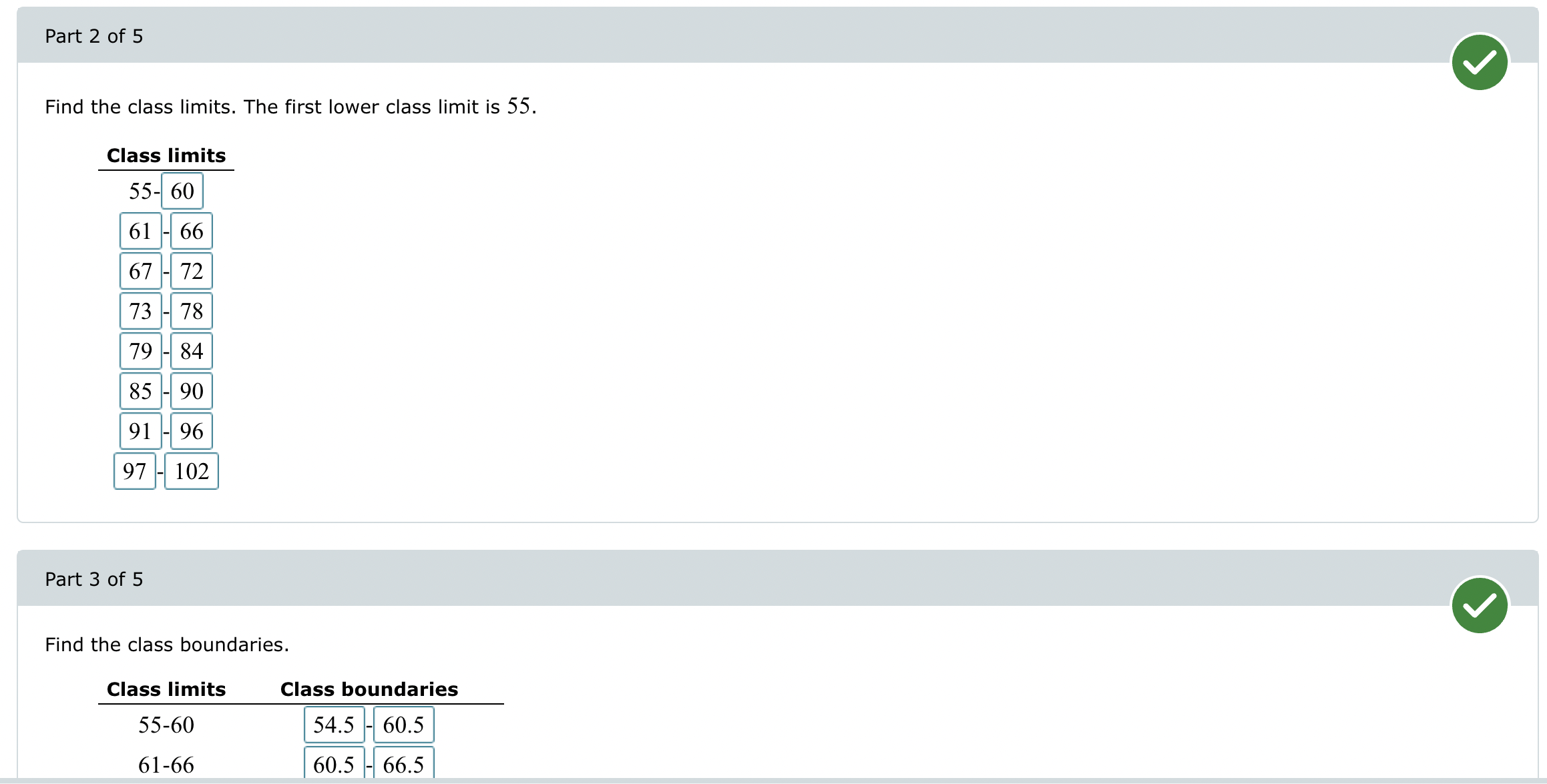 \r\n\r\nFind the class boundaries. Part 4 of 5 Find | Chegg.com
