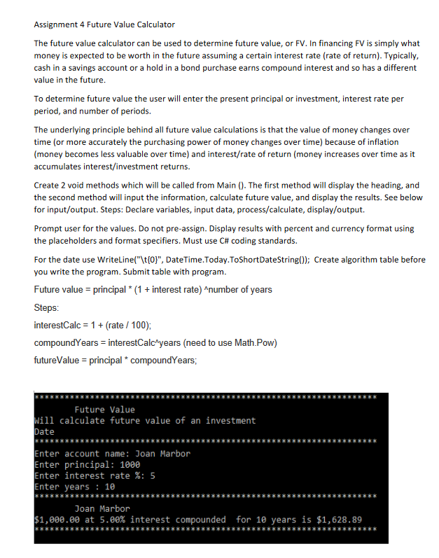Solved Assignment 4 Future Value Calculator The future value | Chegg.com