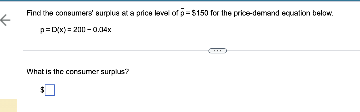 Solved Find the consumers' surplus at ﻿a price level | Chegg.com