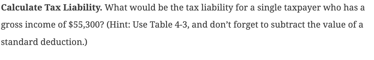 Solved Calculate Tax Liability. What would be the tax | Chegg.com