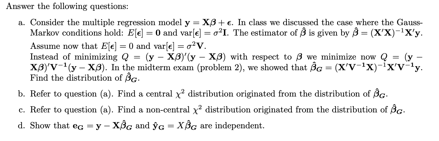 Solved a. Consider the multiple regression model y=Xβ+ϵ. In | Chegg.com
