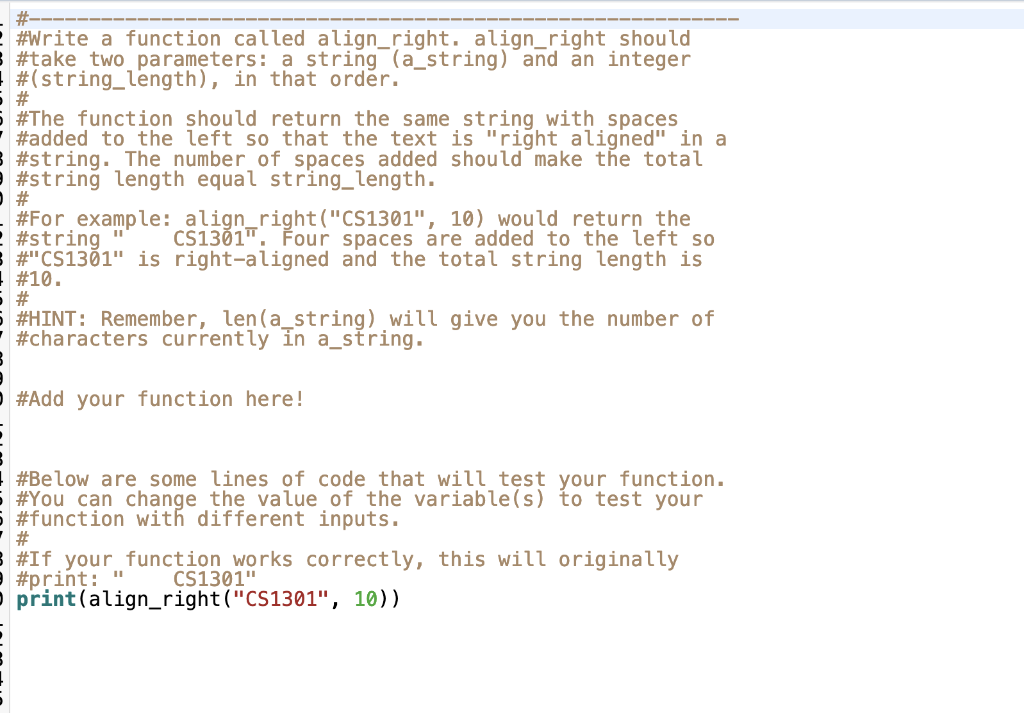 Solved \#Write a function called align_right. align_right | Chegg.com