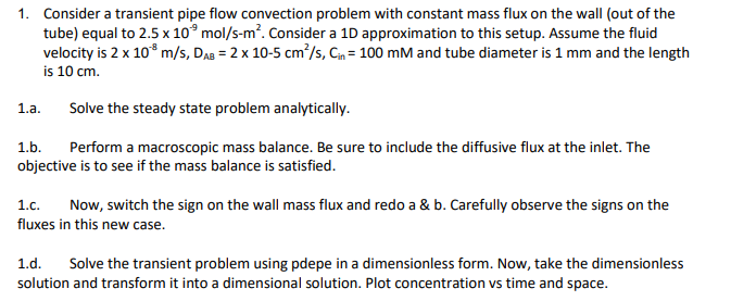 Solved 1. Consider a transient pipe flow convection problem | Chegg.com