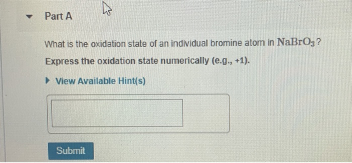 Solved Part A What is the oxidation state of an individual | Chegg.com