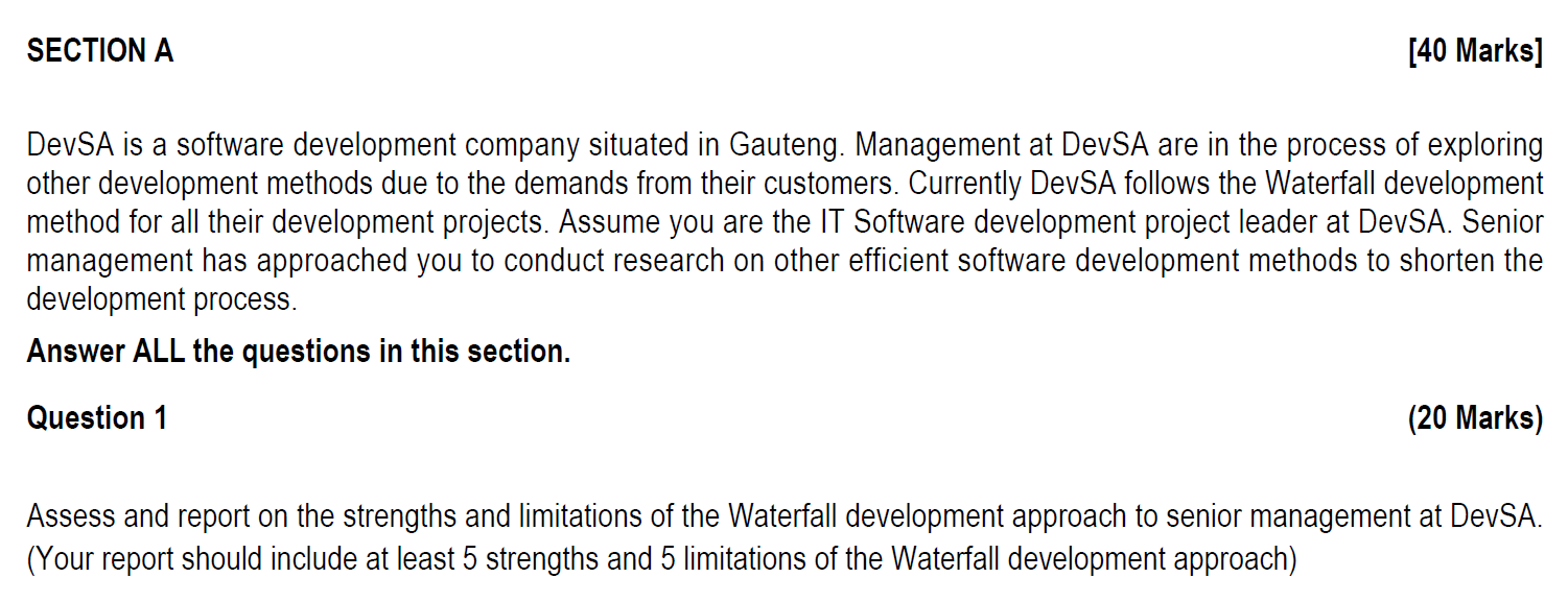 Solved SECTION A [40 Marks] DevSA is a software development | Chegg.com