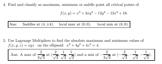 Solved 4. Find and classify as maximum, minimum or saddle | Chegg.com