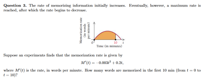 Solved Question 3. The rate of memorizing information | Chegg.com