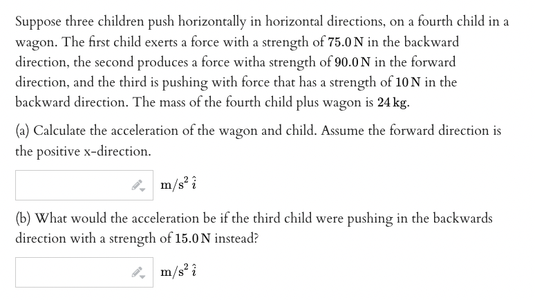 Solved Suppose three children push horizontally in | Chegg.com