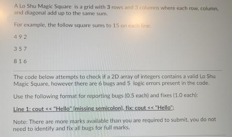 Solved A LO Shu Magic Square is a grid with 3 rows and 3 | Chegg.com