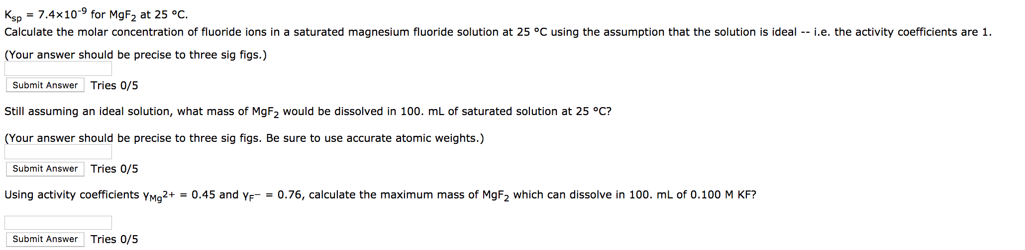 Solved Ksp = 7.4x10-9 for MgF2 at 25 °C. Calculate the molar | Chegg.com