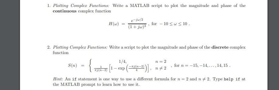 Solved 1. Plotting Complex Functions: Write a MATLAB script | Chegg.com