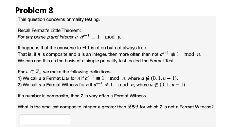 Solved Problem 8 This question concerns primality testing. | Chegg.com