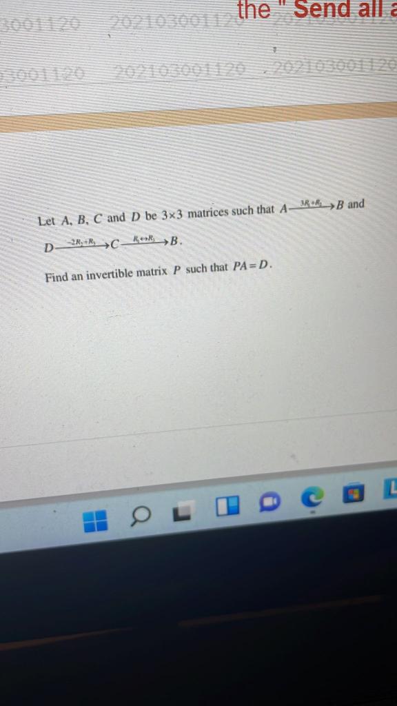 Solved the Send all a 388B and Let A, B, C and D be 3x3 | Chegg.com