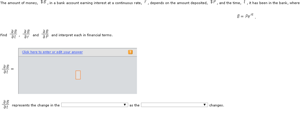 Solved The amount of money, SBin a bank account earning | Chegg.com