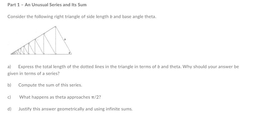 Solved Part 1 An Unusual Series and Its Sum Consider the | Chegg.com
