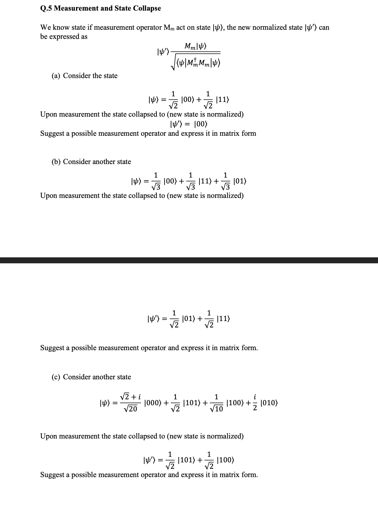 Solved Q. 5 ﻿Measurement and State CollapseWe ﻿know state if | Chegg.com