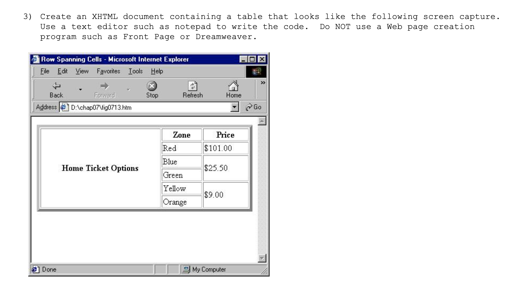 Solved 3 Create An Xhtml Document Containing A Table That 