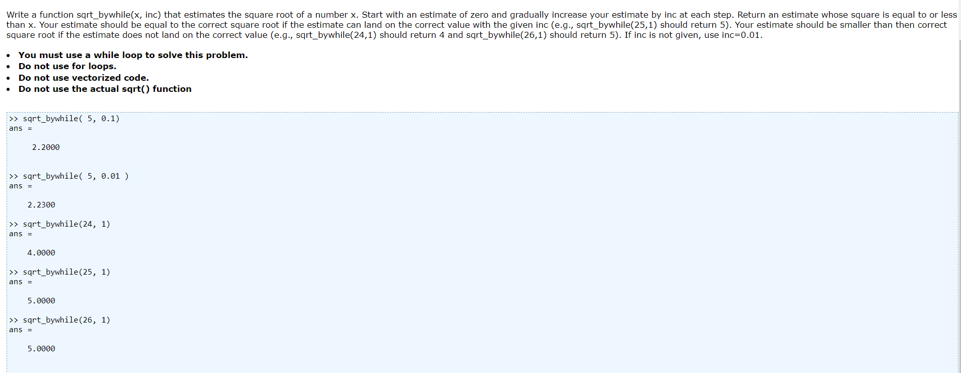 Solved - You must use a while loop to solve this problem. - | Chegg.com