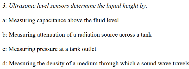 Solved 3. Ultrasonic level sensors determine the liquid | Chegg.com
