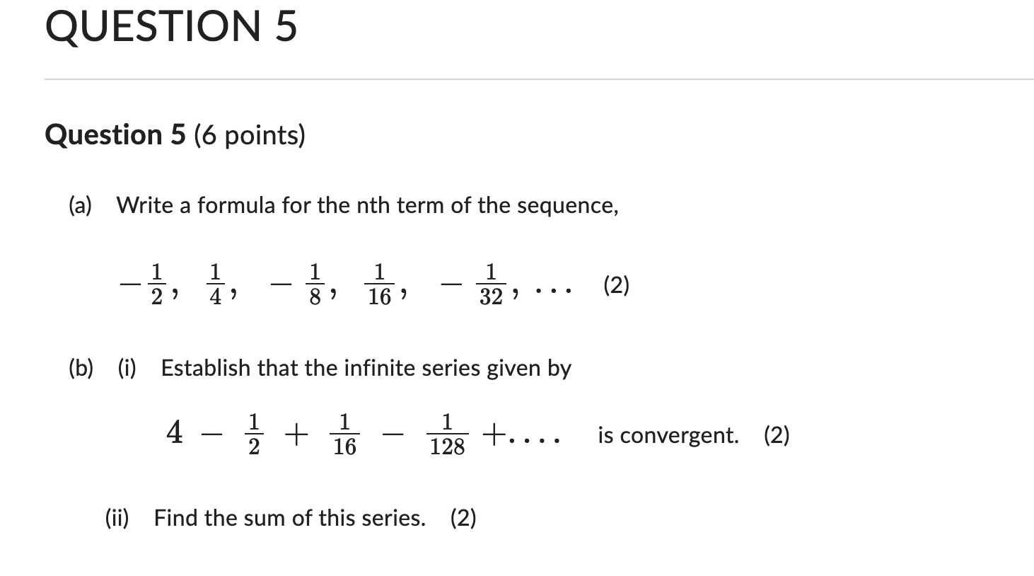 Solved (a) Write a formula for the nth term of the sequence, | Chegg.com