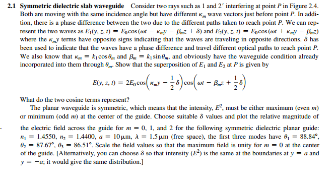 Solved 1 Symmetric dielectric slab waveguide Consider two | Chegg.com