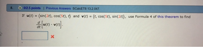 Solved If u(t) = (sin(2t), cos(5t), t) and v(t) = (t, | Chegg.com
