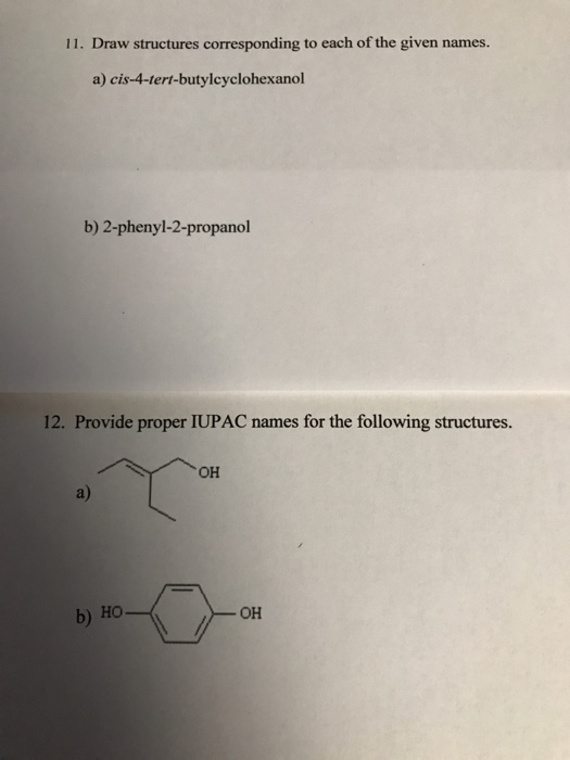 Solved 11. Draw structures corresponding to each of the | Chegg.com