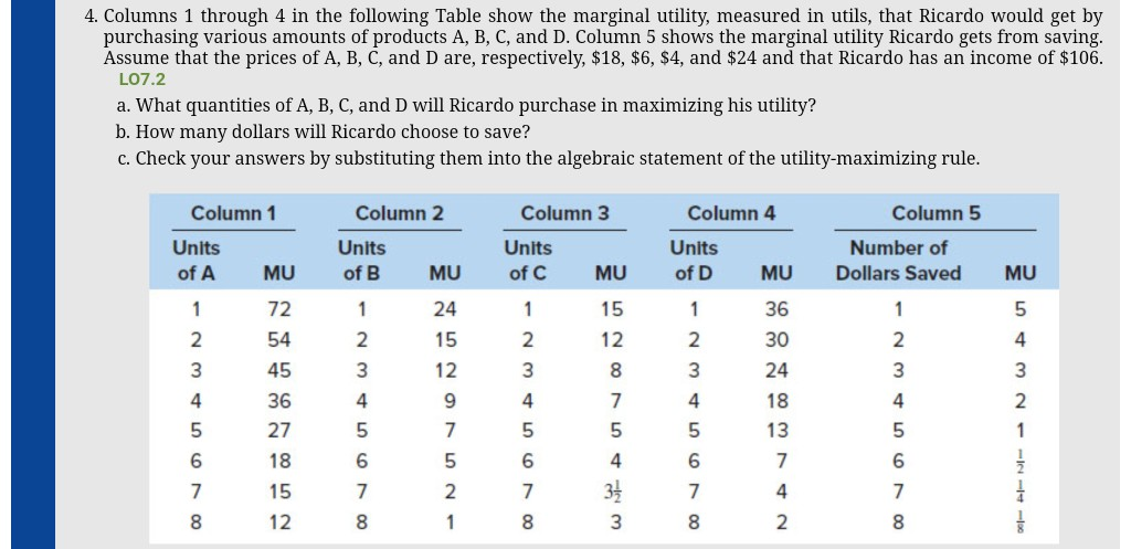 Solved 4. Columns 1 through 4 in the following Table show | Chegg.com Solved 4. Columns 1 through 4 in the following Table show | Chegg.com