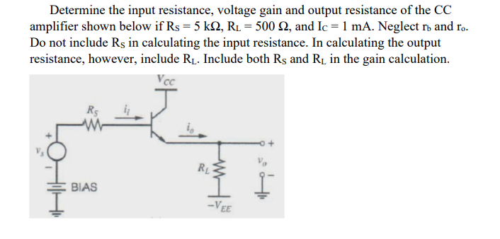 Solved Determine the input resistance, voltage gain and | Chegg.com
