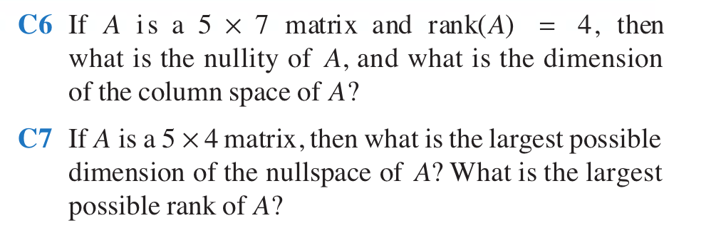 Solved C6 If A is a 5×7 matrix and rank(A)=4, then what is | Chegg.com