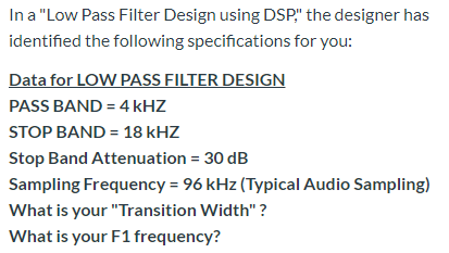 Solved In a "Low Pass Filter Design using DSP," the designer | Chegg.com