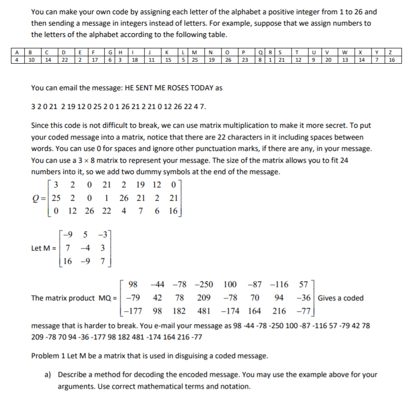 Solved You can make your own code by assigning each letter | Chegg.com