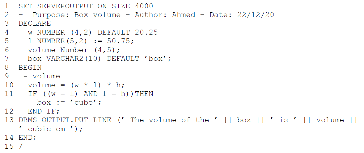 Solved 1 SET SERVEROUTPUT ON SIZE 4000 2 Purpose: Box volume | Chegg.com