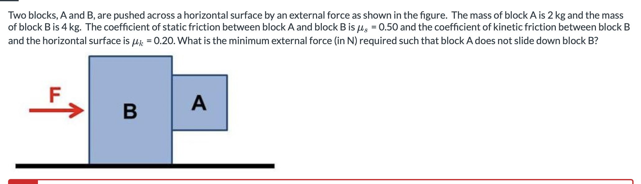 Solved Two blocks, A and B, are pushed across a horizontal | Chegg.com
