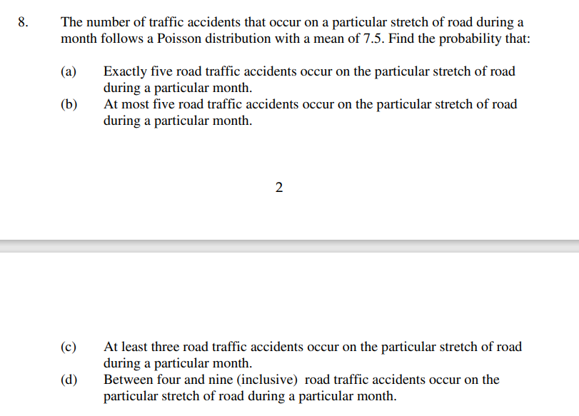 Solved 8. The number of traffic accidents that occur on a | Chegg.com