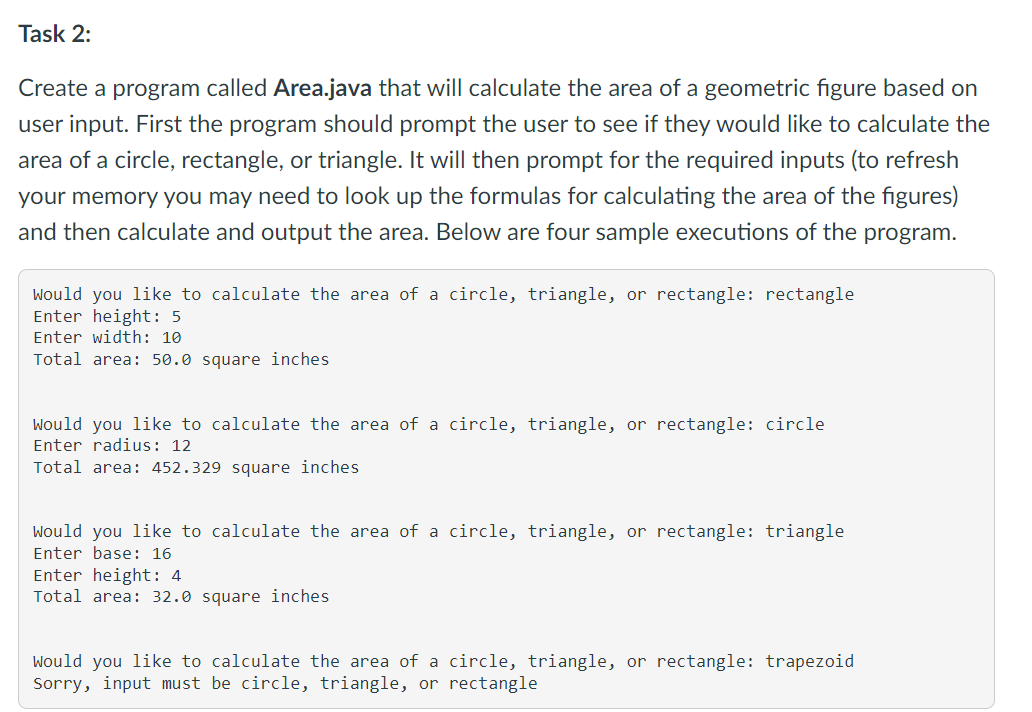 Solved Task 2: Create a program called Area.java that will | Chegg.com