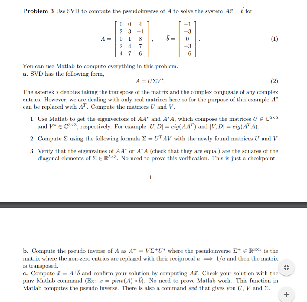 Problem 3 Use SVD to compute the pseudoinverse of A | Chegg.com