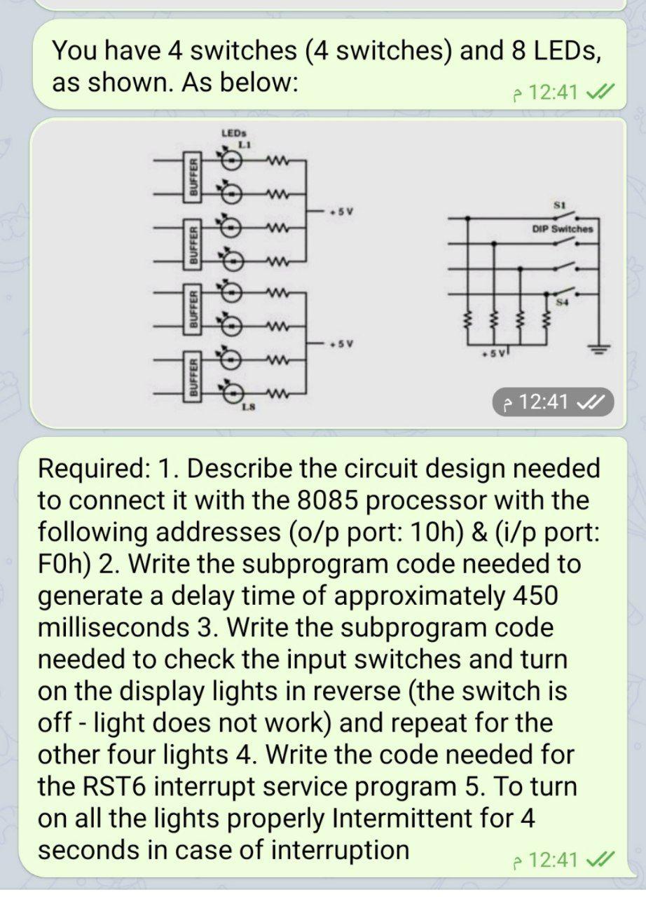 You have 4 switches (4 switches) and 8 LEDs, as | Chegg.com