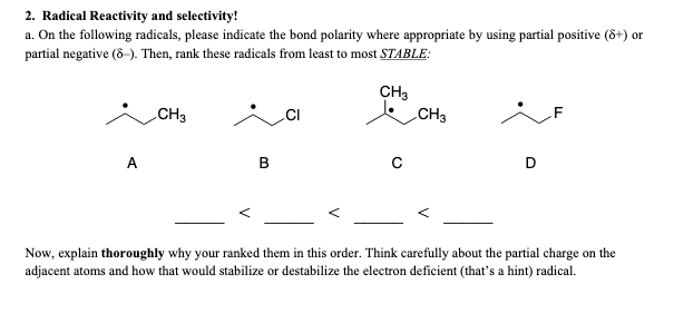 Solved 2. Radical Reactivity and selectivity! a. On the | Chegg.com