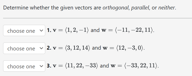 Solved Determine Whether The Given Vectors Are Orthogonal