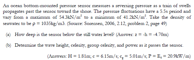 Solved An ocean bottom-mounted pressure sensor measures a | Chegg.com