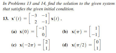 Solved In problems 13 and 14, find the solution to the given | Chegg.com