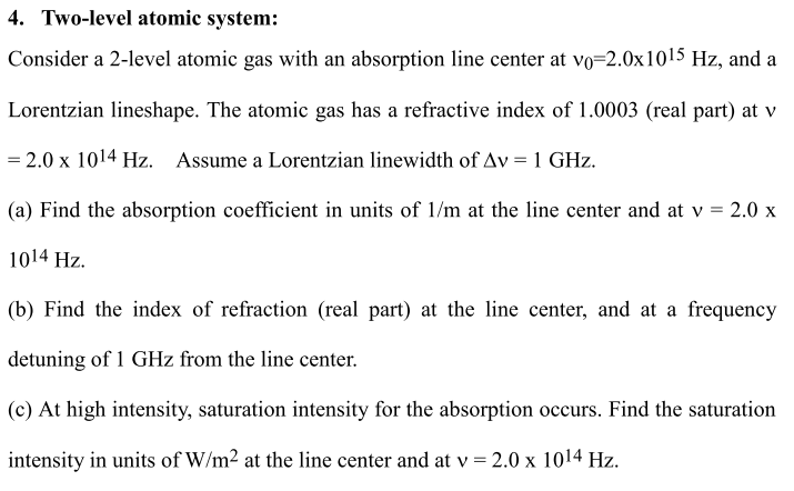 Solved 4. Two-level atomic system: Consider a 2-level atomic | Chegg.com