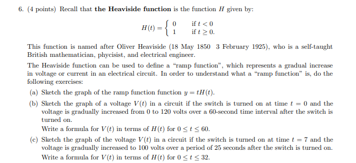 Solved 6. (4 points) Recall that the Heaviside function is | Chegg.com