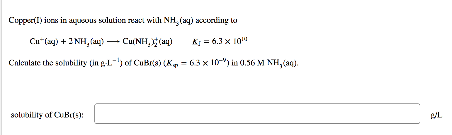 Solved Copper(I) ions in aqueous solution react with NH3(aq) | Chegg.com